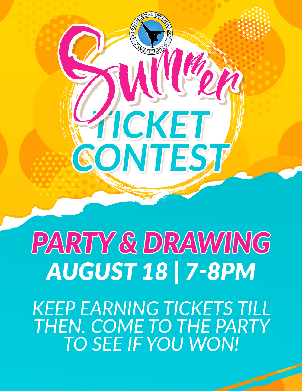 Summer Ticket Contest Drawing Party - Chozen Martial Arts Academy